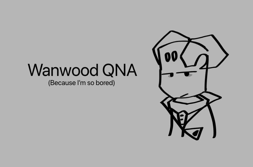Wanwood QNA | Fandom