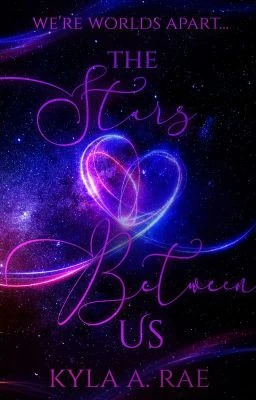 POSTED A NEW CHAPTER OF THE STARS BETWEEN US | Fandom