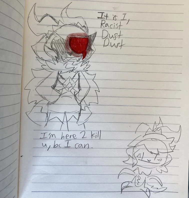 It is I, racist Dust dust! (Meme) | Fandom