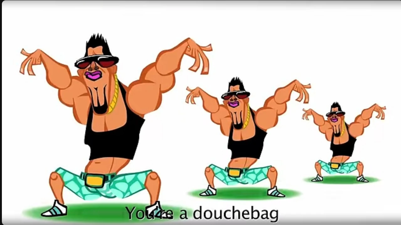 Douchebag | Fandom