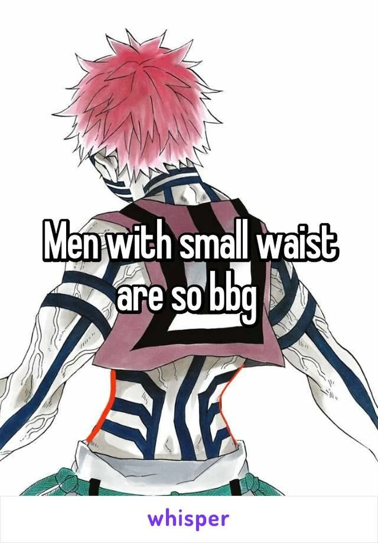 I take pictures of anime men and draw on they're waist sizes 🥰 | Fandom