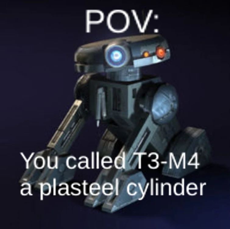 A little KotOR meme about being in the harbinger and T3-M4 | Fandom