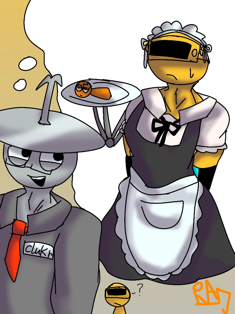 Clukr wants a maid😋😋 | Fandom