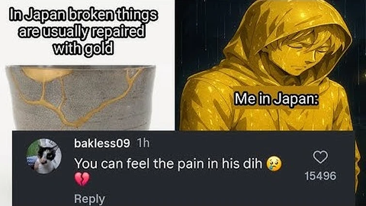 In Japan they fix broken things with gold.. 💔 | Fandom