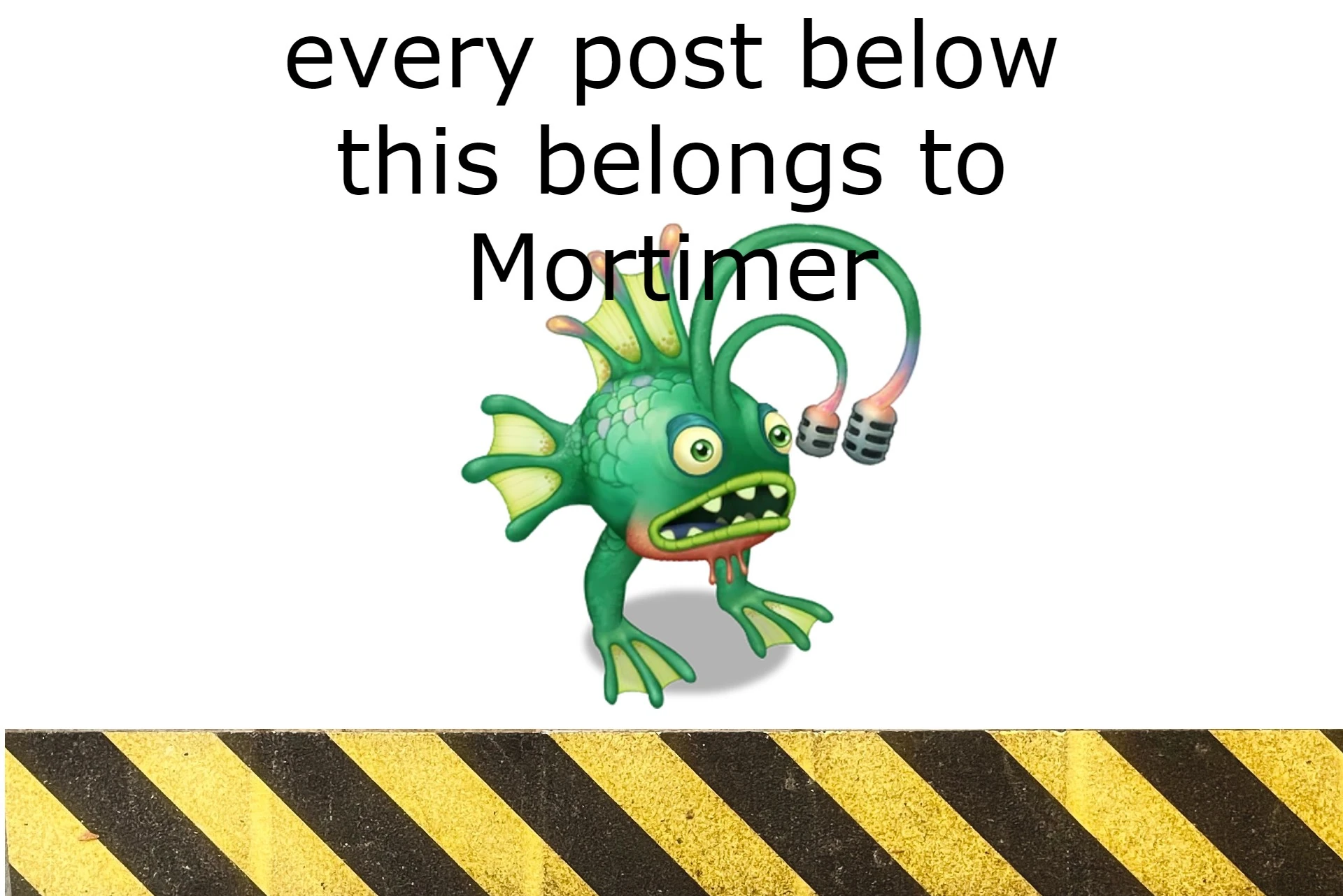 every post below this belongs to Mortimer | Fandom