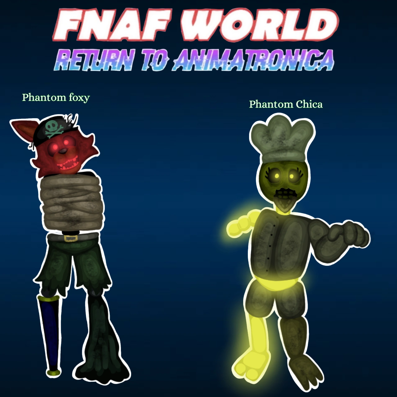 Fnaf world Return to Animatronica Phantom foxy and Phantom chica | Fandom
