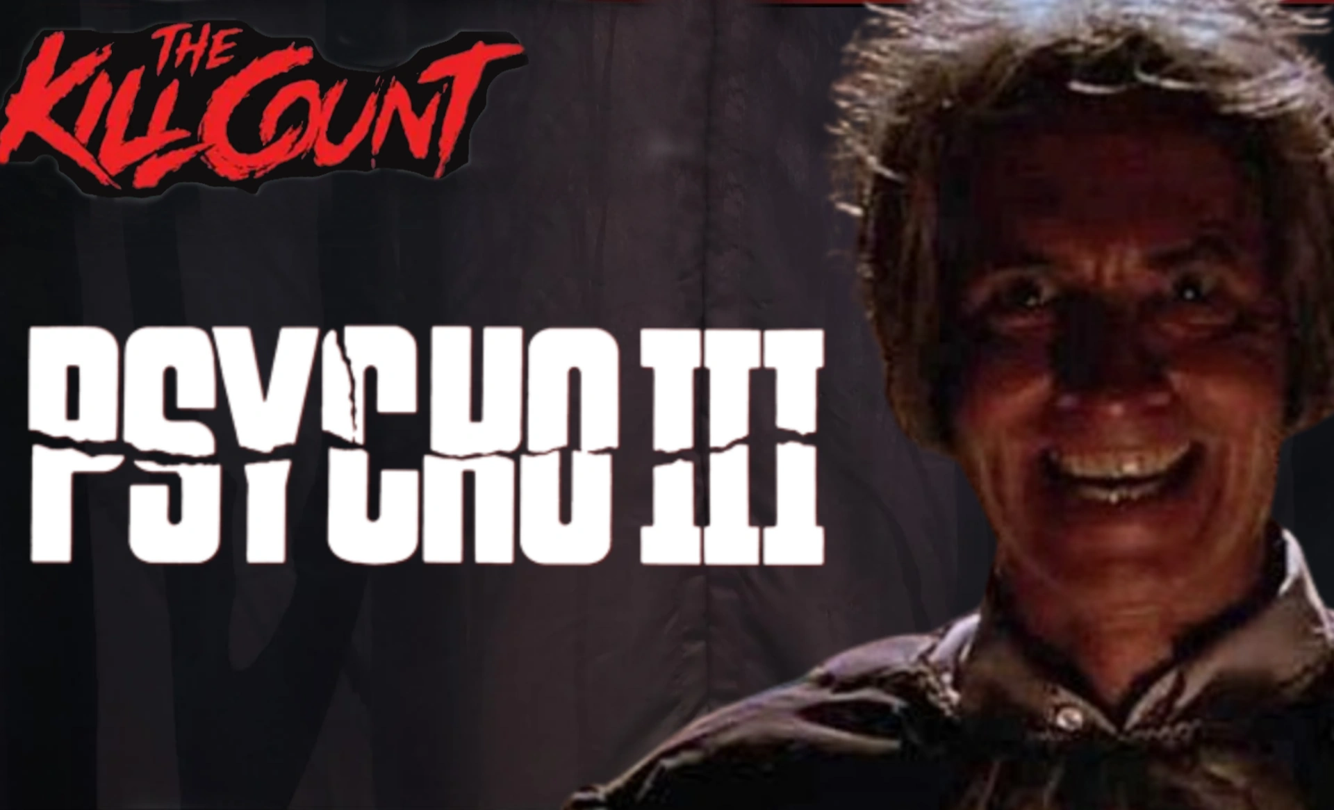 Psycho 3 (1986) kill count | Fandom