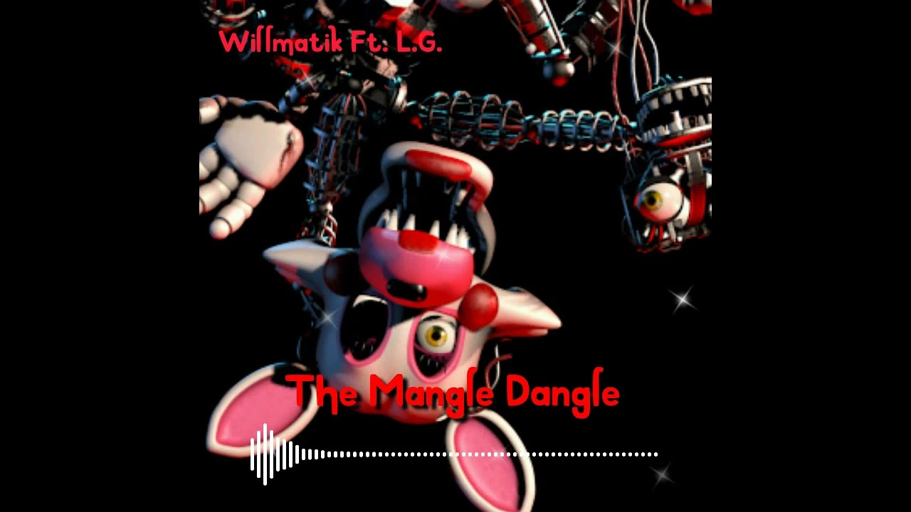 The Mangle Dangle (Original FNAF Song) | Fandom
