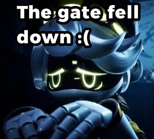 The gate fell down :( | Fandom