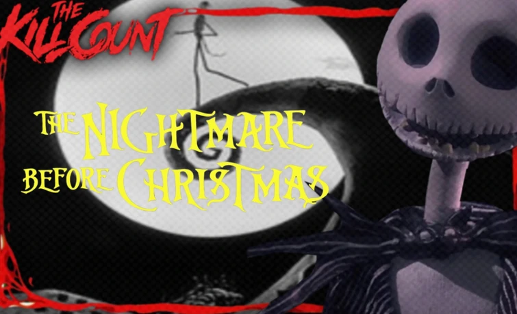 The nightmare before christmas(1998) kill count | Fandom