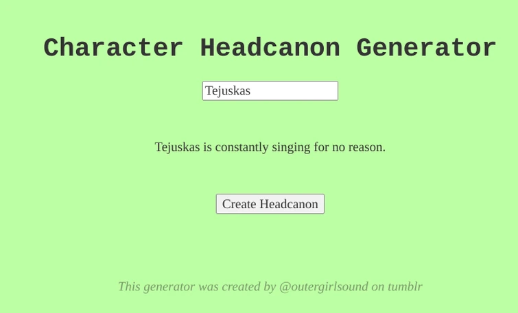 So I tried the Character Headcanon Generator... | Fandom