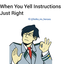 My boy Iida got some Instructions yelled just right | Fandom