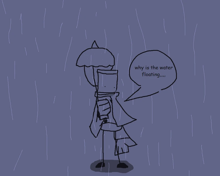 its been raining all say and i wanted to make art sooo | Fandom
