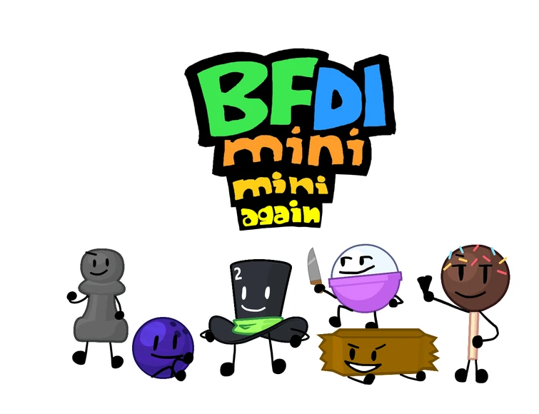 BFDI MINI MINI AGAIN: the contestnats | Fandom