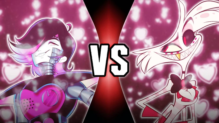 Mettaton vs Angel Dust (Undertale vs Hazbin Hotel) | Fandom