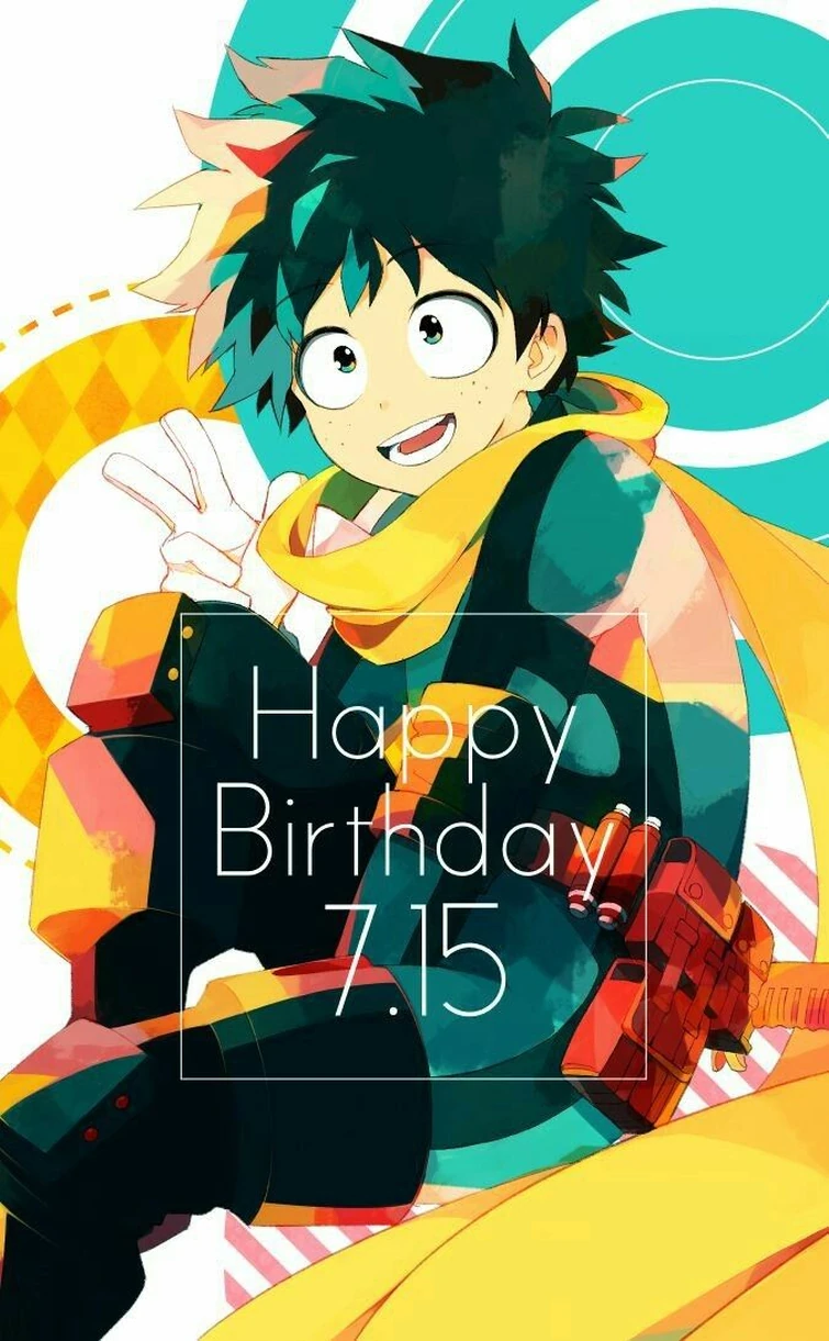 HAPPY BIRTHDAY DEKUU!!! | Fandom