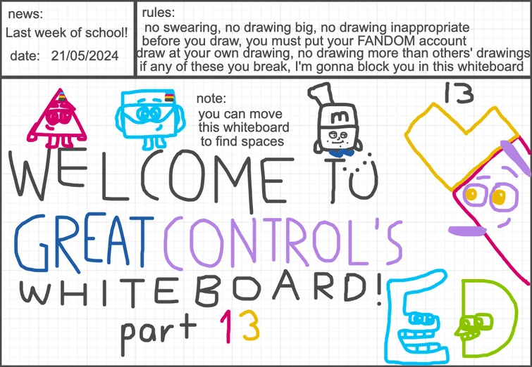 GreatControl's Whiteboard Part 13! | Fandom