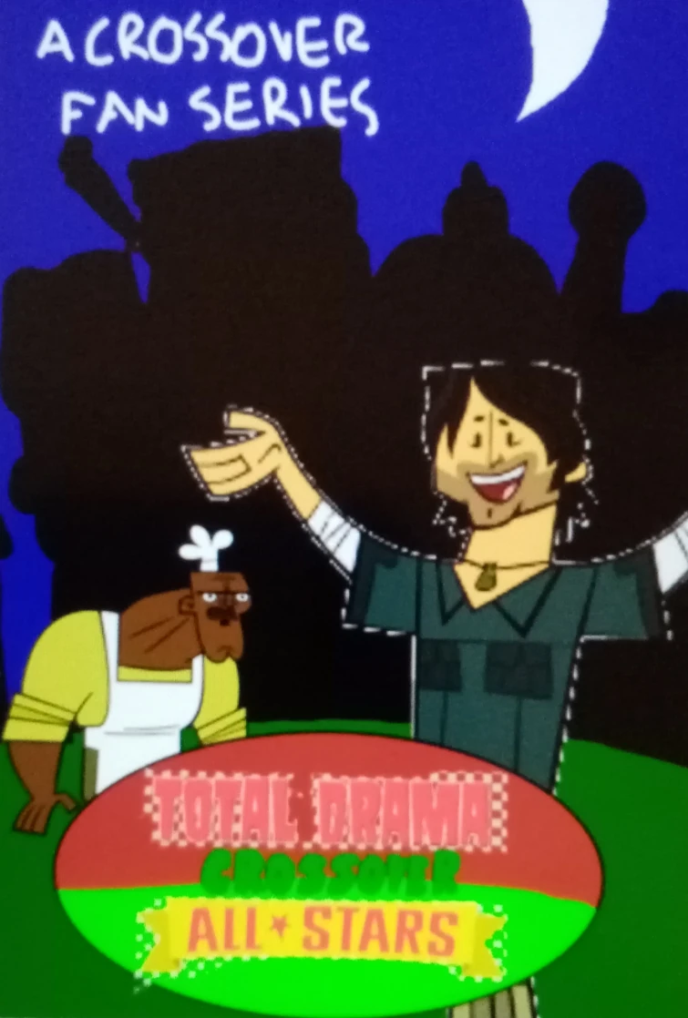 My fancomic crossover " Total Drama Crossover All stars | Fandom