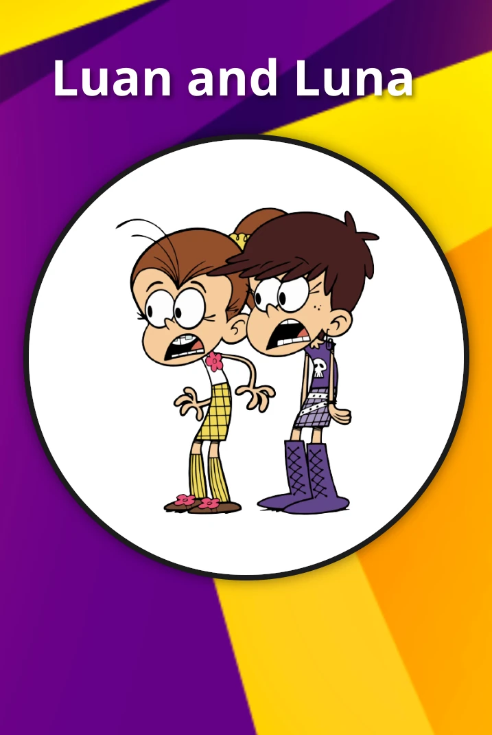 Luan and Luna poster | Fandom