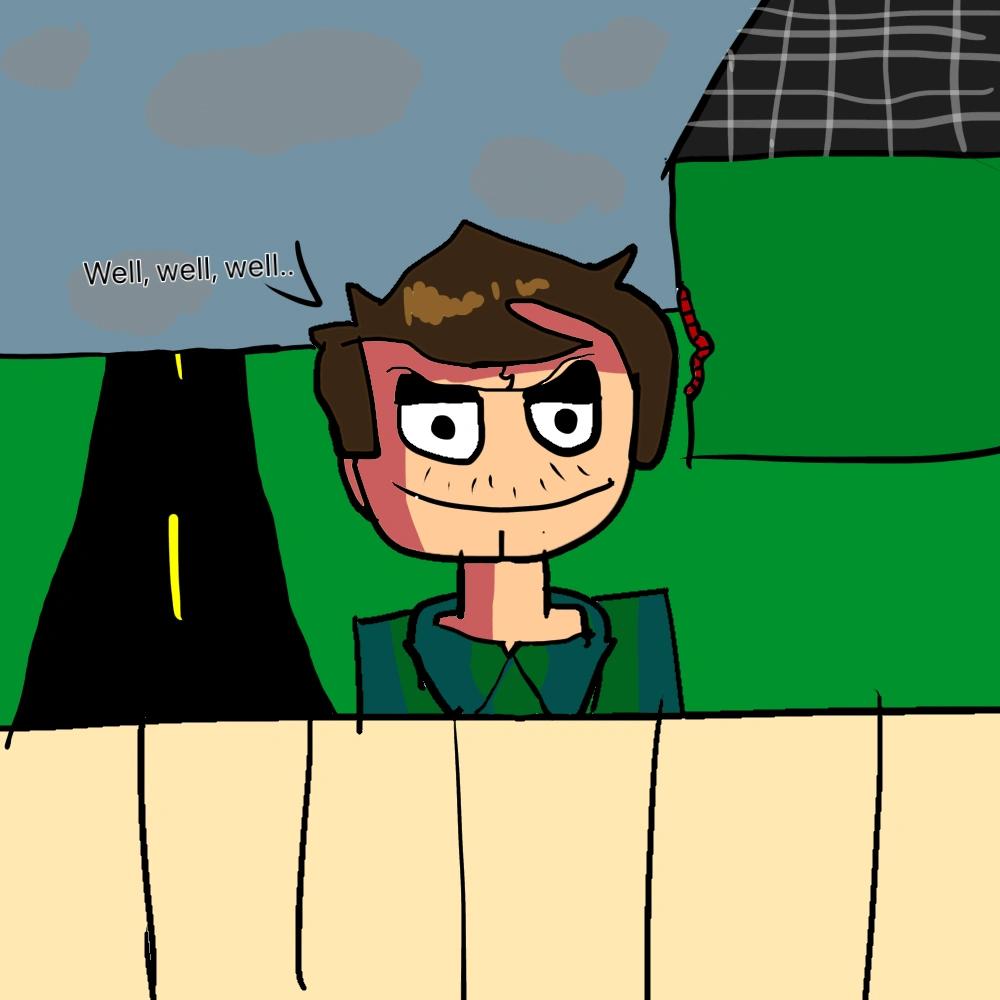 Well, well, well.. | Fandom