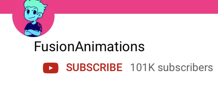 FusionAnimations has surpassed 100,000 subscribers! | Fandom