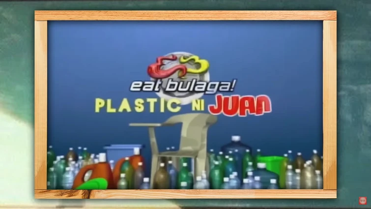 EB's Plastic ni Juan Project | Fandom