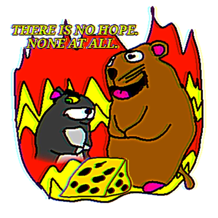 THERE IS NO HOPE. | Fandom