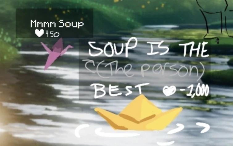 Daily Meme: Part 34: Soup IS The Best | Fandom