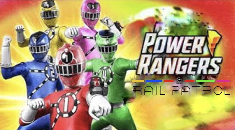 Power Rangers Rail Patrol | Fandom