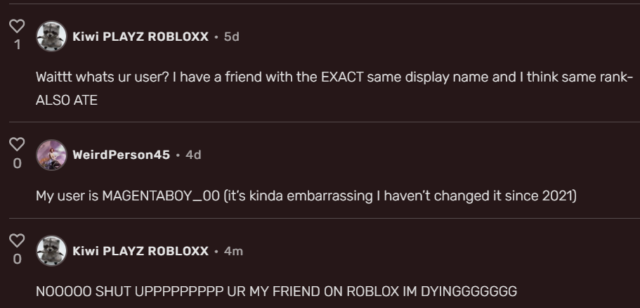 what r the chances u meet ur friend on rblx on THE DTI WIKI??? | Fandom