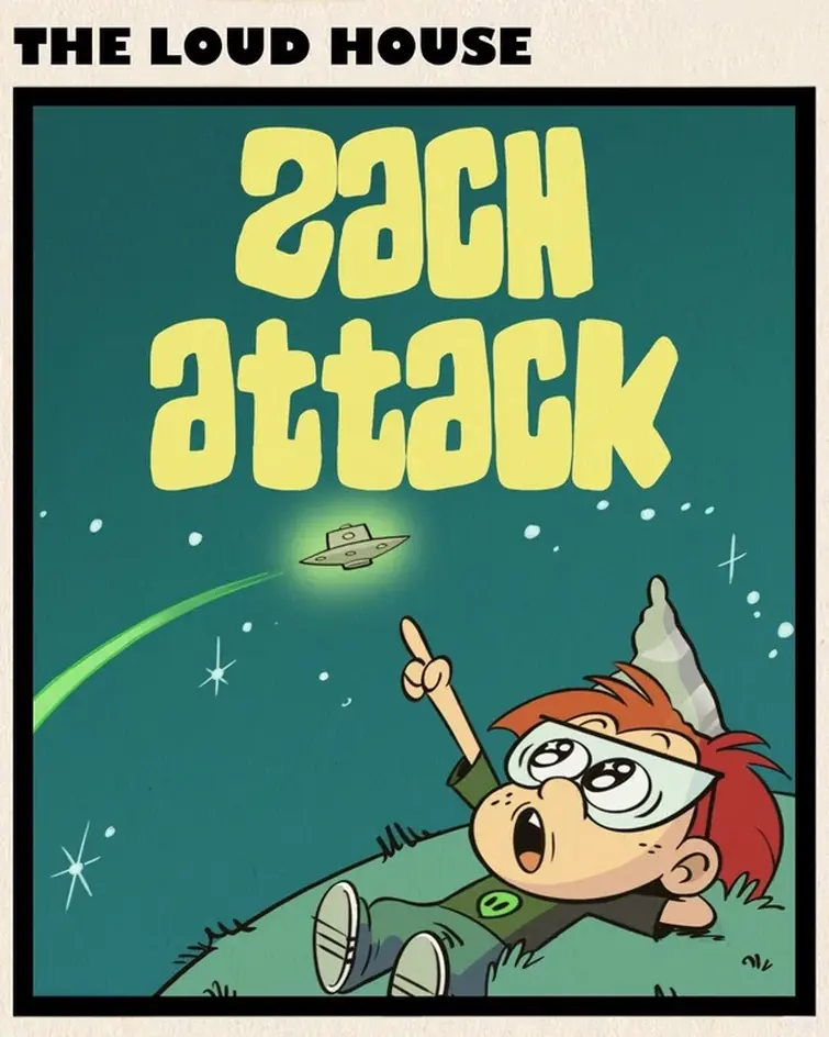 The Loud House: Zach Attack/Flying Solo - Official Discussion Thread ...