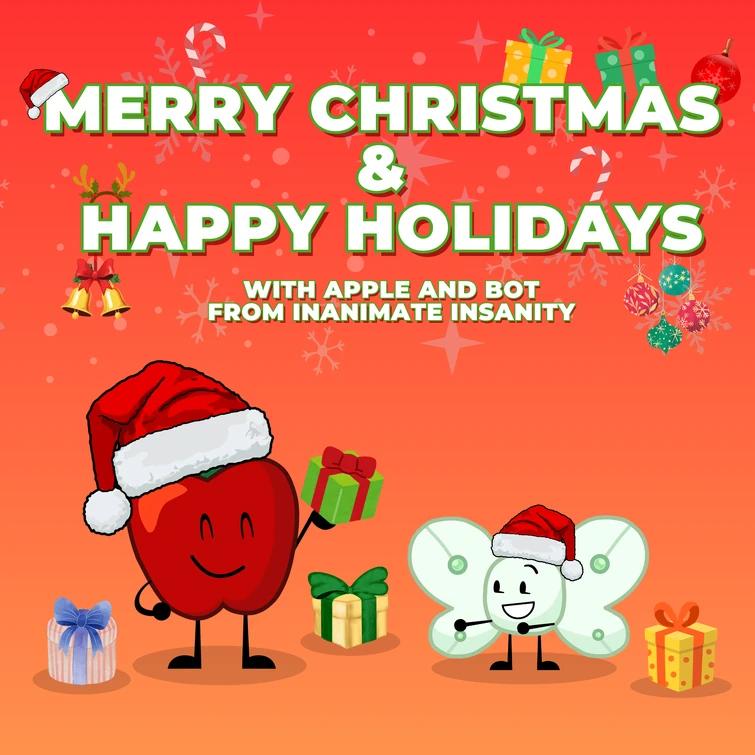 Merry Christmas and Happy Holidays, with Apple and Bot, this 2025. | Fandom