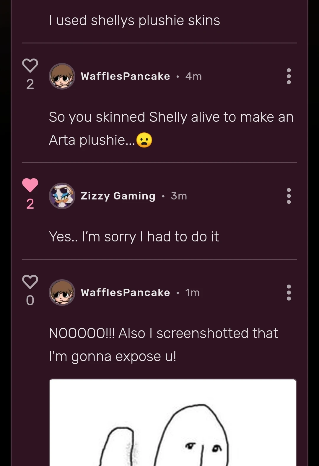 GUYS ZIZZY GAMING SKINNED SHELLY ALIVE TO MAKE AN ARTA PLUSHIE DO WE GIVE HER A PUBLIC EXECUTION ...