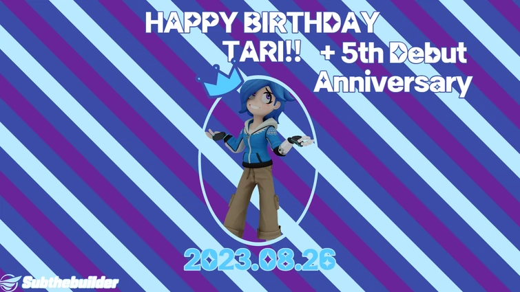 Tari Birthday Image! (2 versions) | Fandom