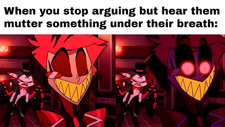 Hazbin Hotel memes enjoy :) | Fandom