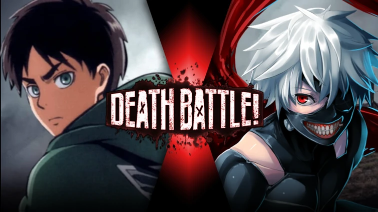 Eren Yeager VS. Ken Kaneki | Fandom