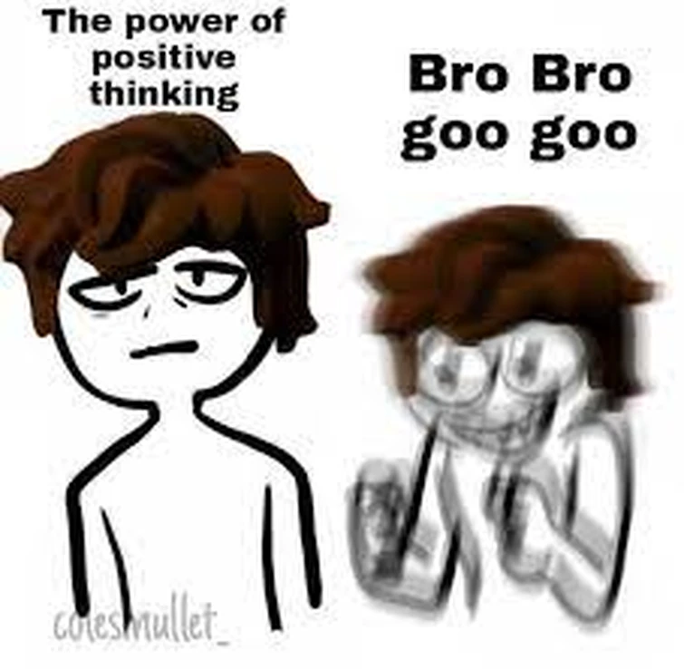 Bro bro goo goo | Fandom