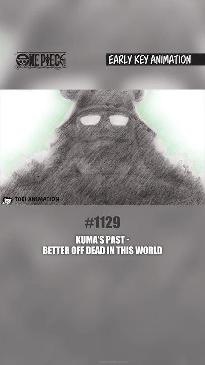 (Spoiler) del Anime 1129 Publicado por Toei Kuma Past (Early Key) | Fandom