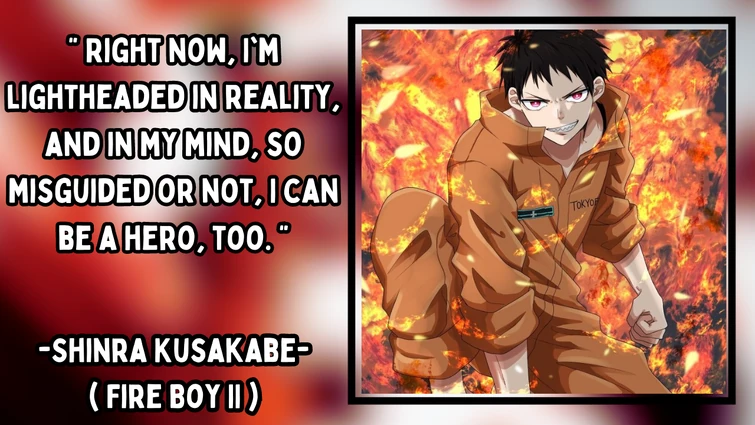Shinra Kusakabe ( Fire Boy II ) | Fandom