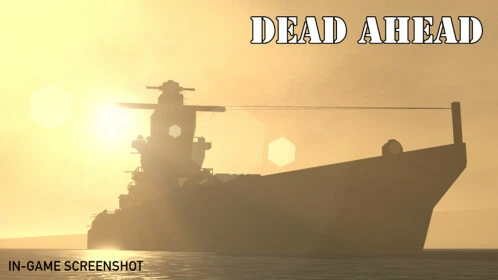 Dead Ahead (Roblox game) | Fandom