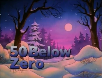 50 Below Zero | A Bunch of Munsch Wiki | Fandom