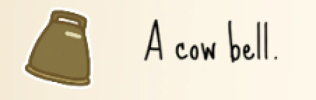 Cowbell | A Highland Song Wiki | Fandom