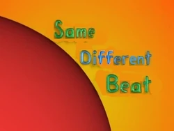 Same, Different, Beat | A Little Curious Wiki | Fandom
