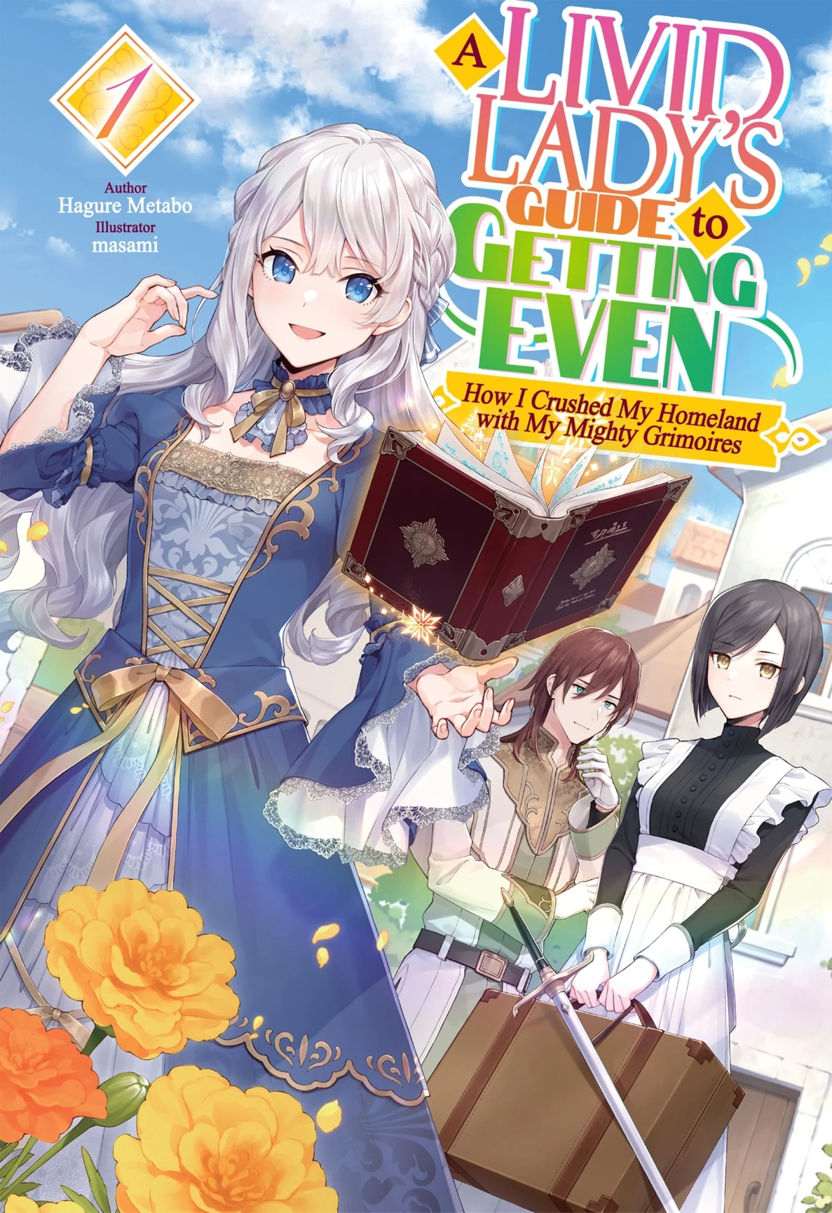 Volumes and Chapters | A Livid Lady's Guide to Getting Even Wiki | Fandom