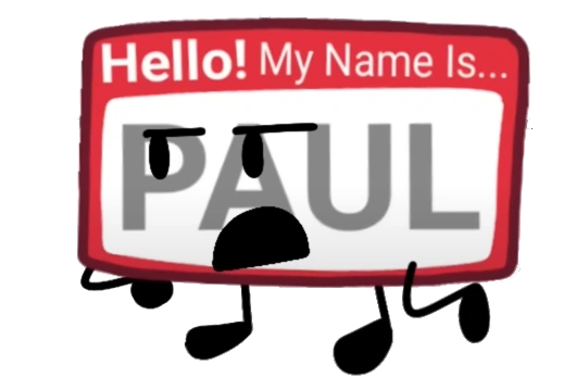 Paul | A New Object Show I Made Because I’m Bored Wiki | Fandom