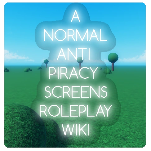 Two | A Normal Fake Anti Piracy Screens Wiki | Fandom
