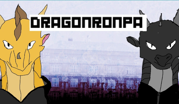 Dragonronpa (Danganronpa x WoF) 1 | A thing Wiki | Fandom