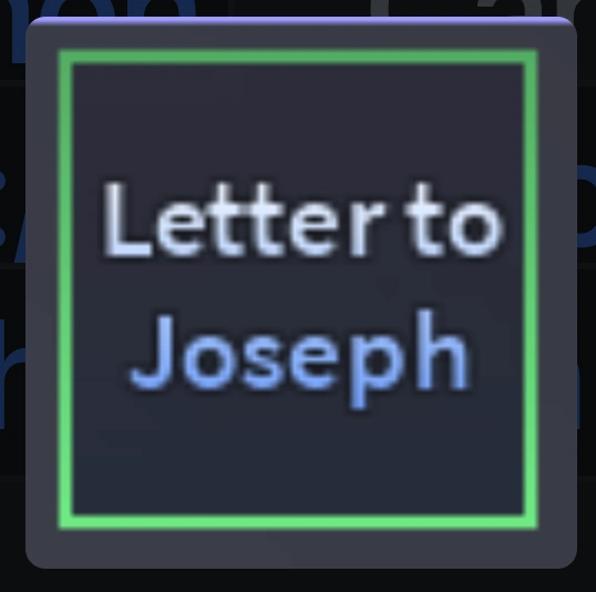 Letter to Joseph | A Universal Time Roblox Wiki | Fandom