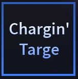 Chargin' Targe | A Universal Time Roblox Wiki | Fandom