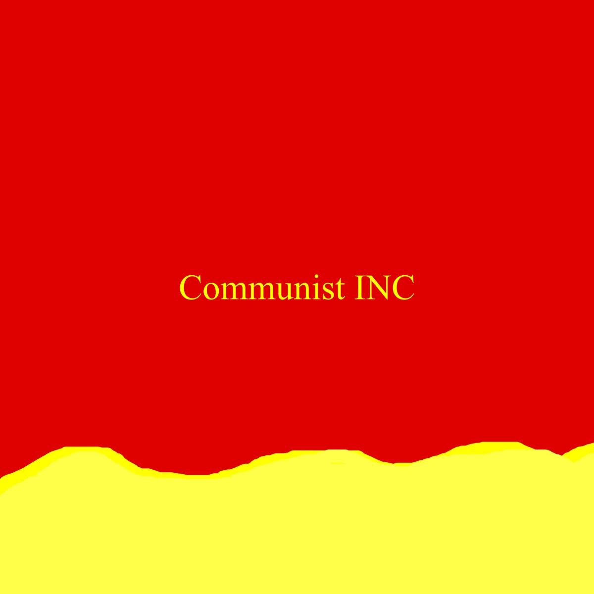 Communist INC | A UNNormal School Wiki | Fandom
